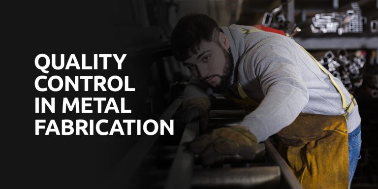 Metal Fabrication Quality Control | Superior Manufacturing